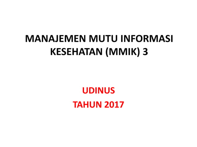MMIK_3,_Mutu,_standar,_daftar_tilik.pptx