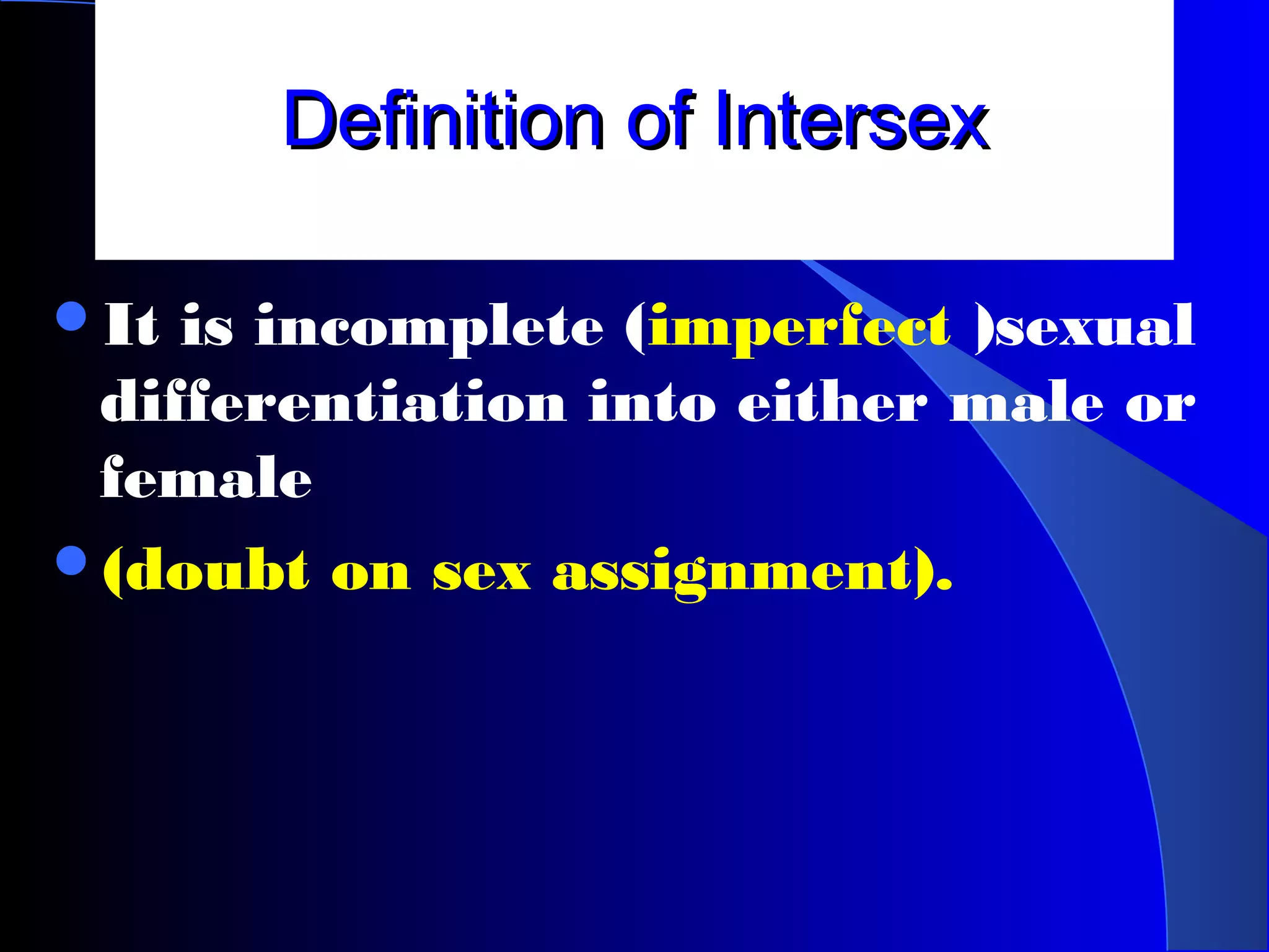 INTERSEX FOR UNDERGRADUATE | PPT
