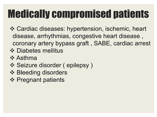 Management of medically compromised patients in dentistry | PPTX ...
