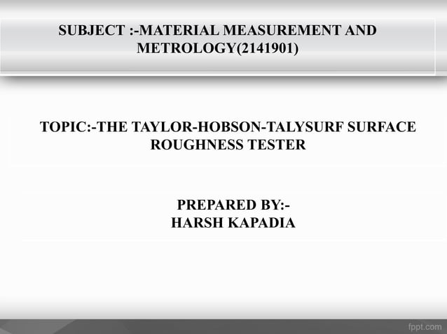 Material Measurement and Metrology | PPT