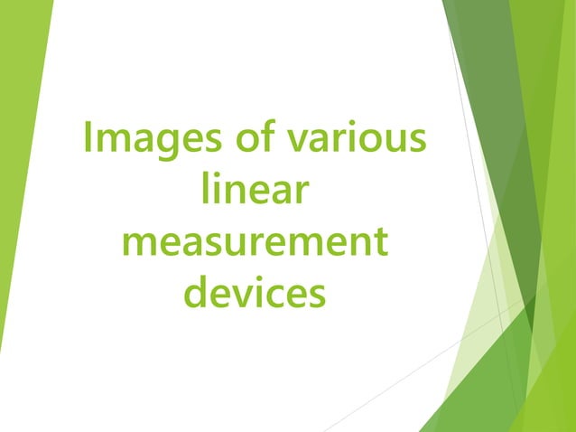 Linear Measurements | PPT