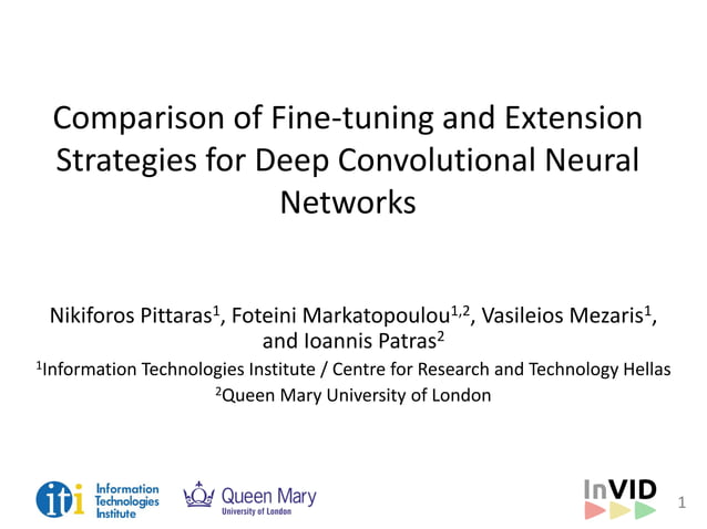 Comparison of Fine-tuning and Extension Strategies for Deep Convolutional Neural Networks | PPT