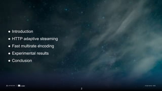 Towards Optimal Multirate Encoding for HTTP Adaptive Streaming | PPT