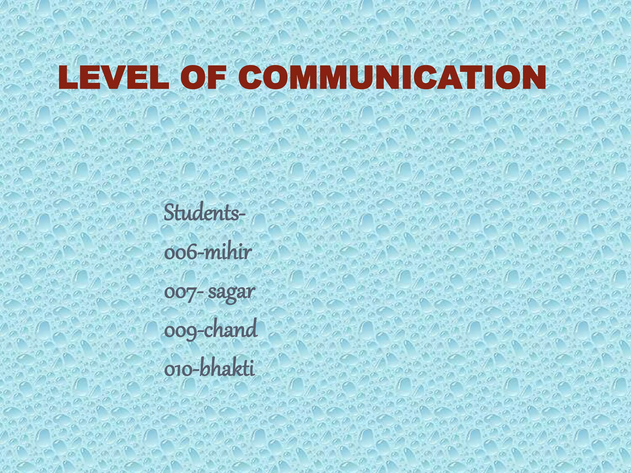 LEVEL OF COMMUNICATION BY GEC STUDENTS.. | PPTX