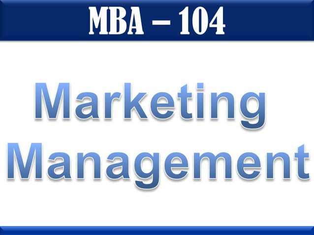 Marketing Management (Module 1) | PPTX