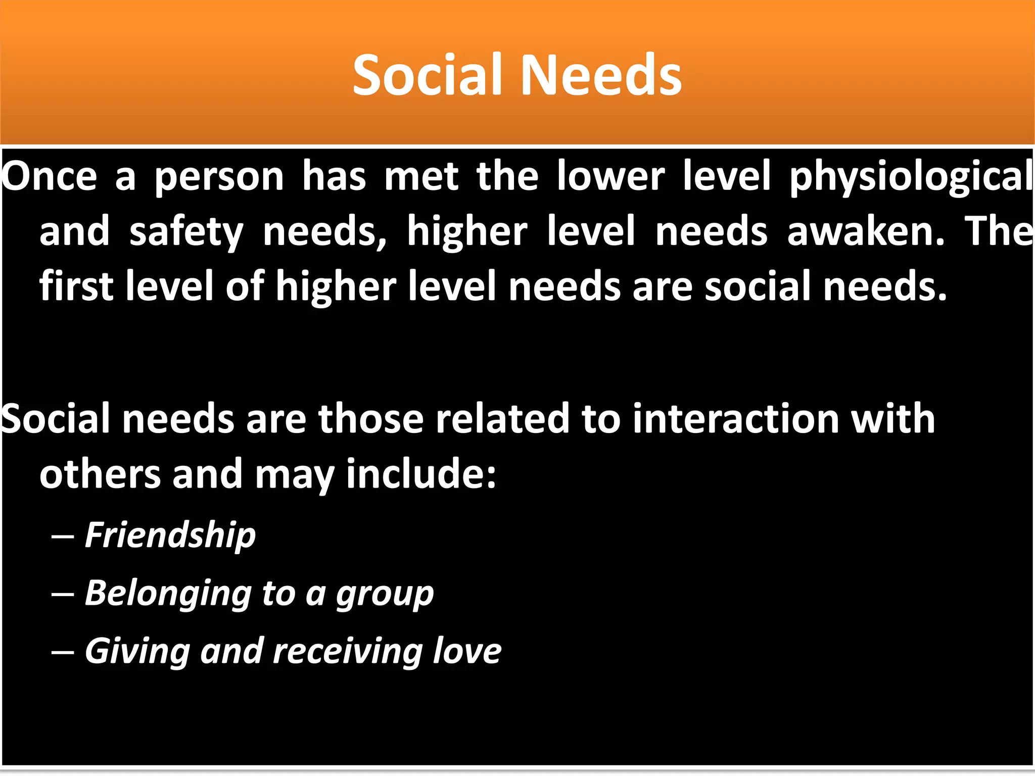 MASLOWS’ NEED HIERARCHY OF MOTIVATION | PPTX