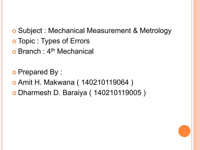 Types of Error in Mechanical Measurement & Metrology (MMM) | PPT