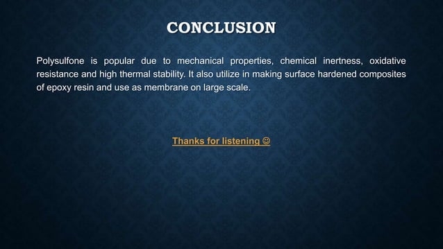 Polysulfone | PPTX | Chemistry | Science