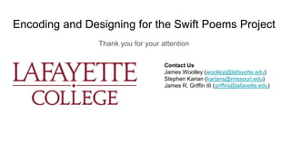 Encoding and Designing for the Swift Poems Project | PPT