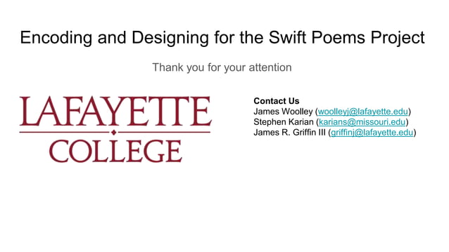 Encoding and Designing for the Swift Poems Project | PPT