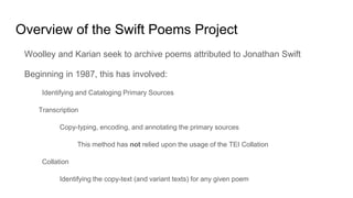 Encoding and Designing for the Swift Poems Project | PPT