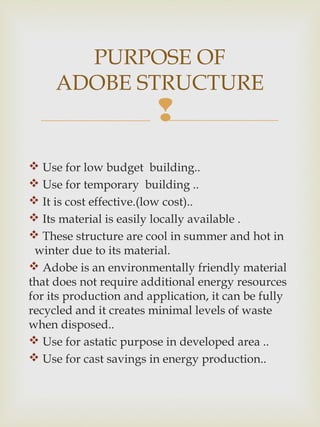 ADOBE STRUCTURE | PPT | Home Improvement | Home & Garden