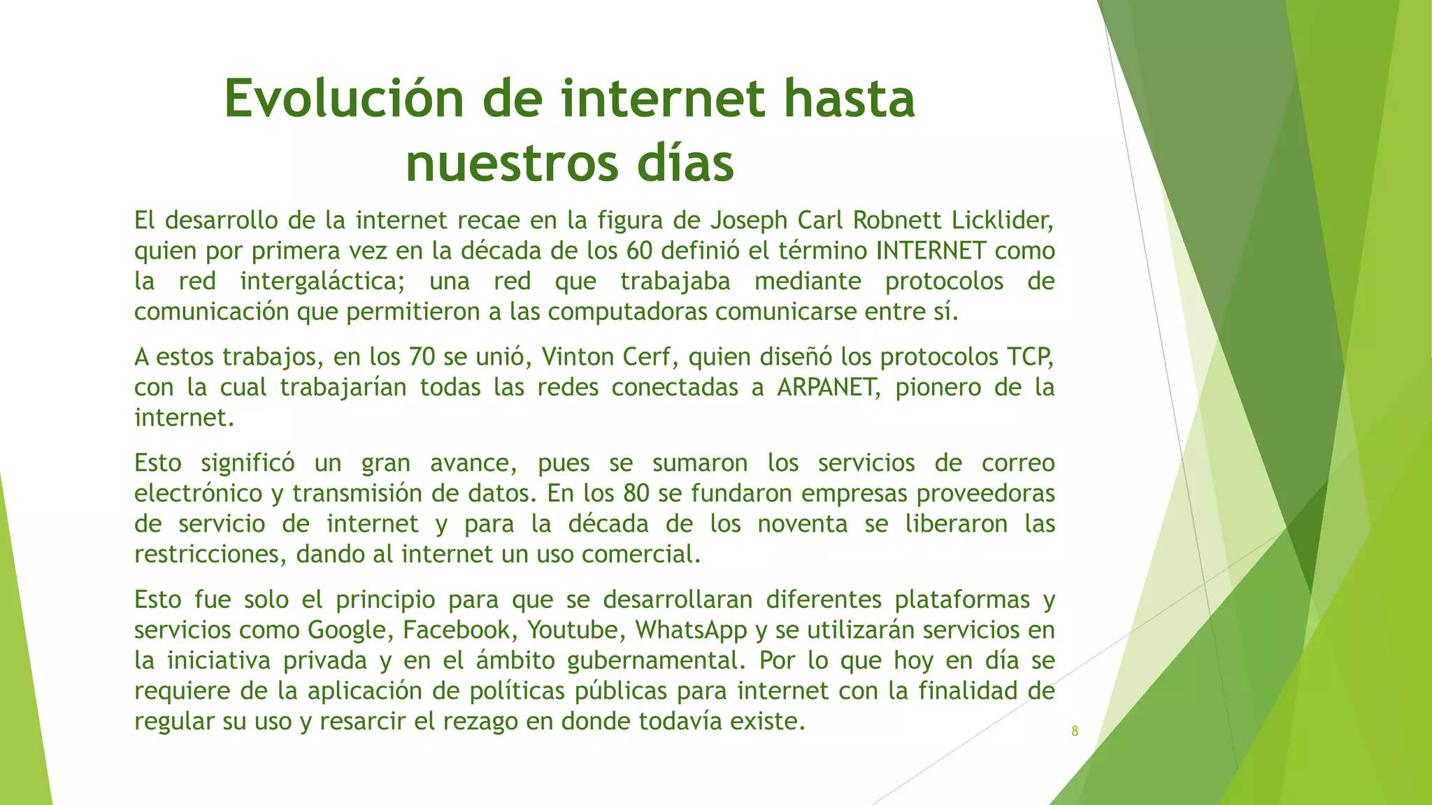 Internet. Origenes y evolucion | PPTX