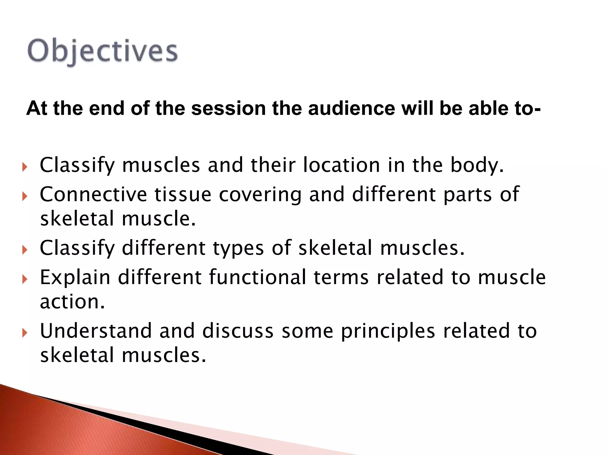General principles of skeletal muscle | PPTX