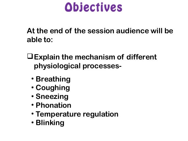 Anatomy of Selected Physiological Processes