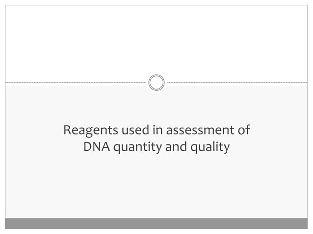 DNA Extraction and Quantity-Quality Check | PPTX