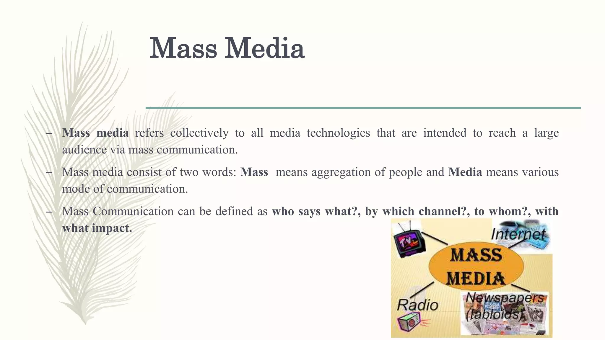 Role of mass media in education ppt | PPTX