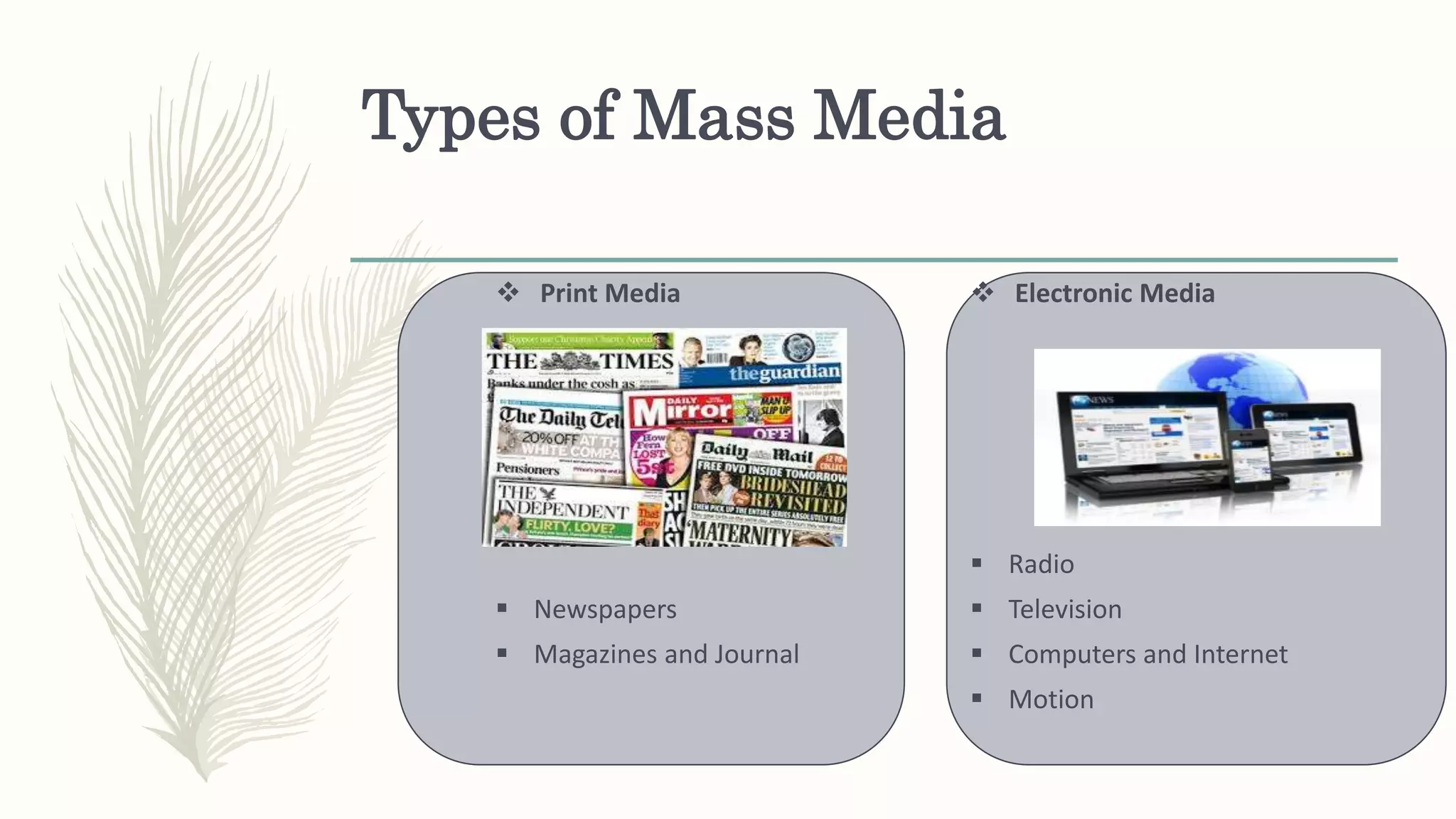Role of mass media in education ppt | PPTX