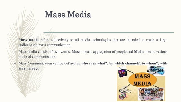 Role of mass media in education ppt | PPTX | Education