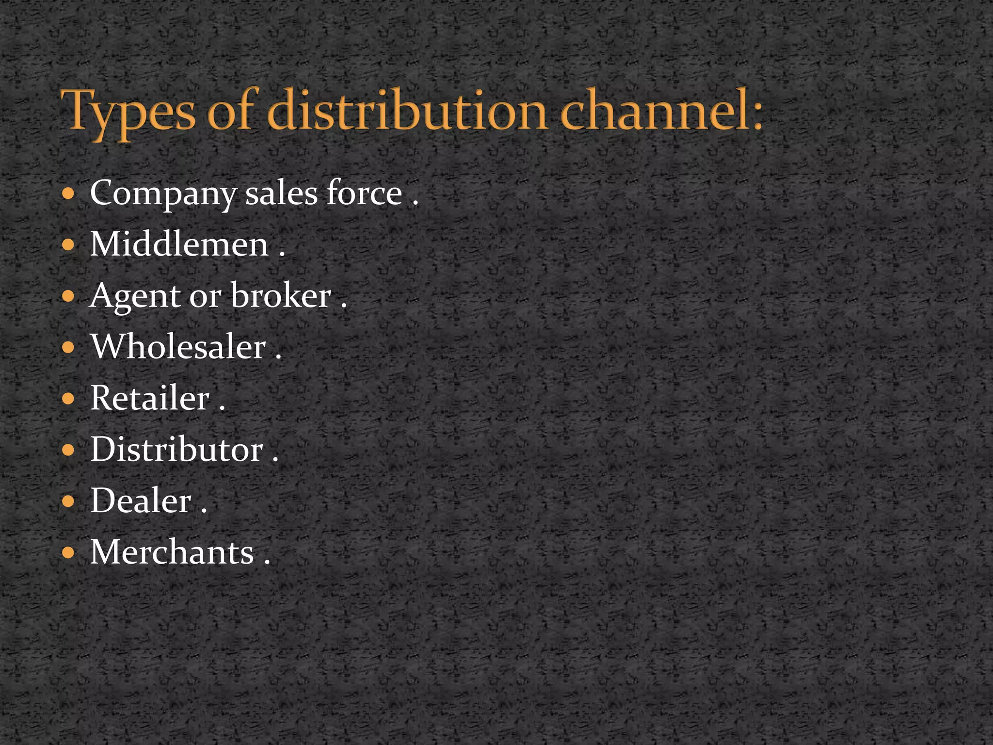 Channel of distribution | PPT