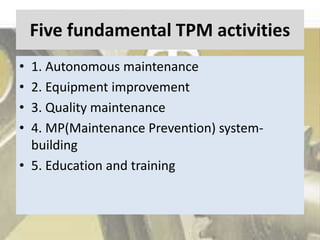 tpm (total productive maintenance) | PPTX