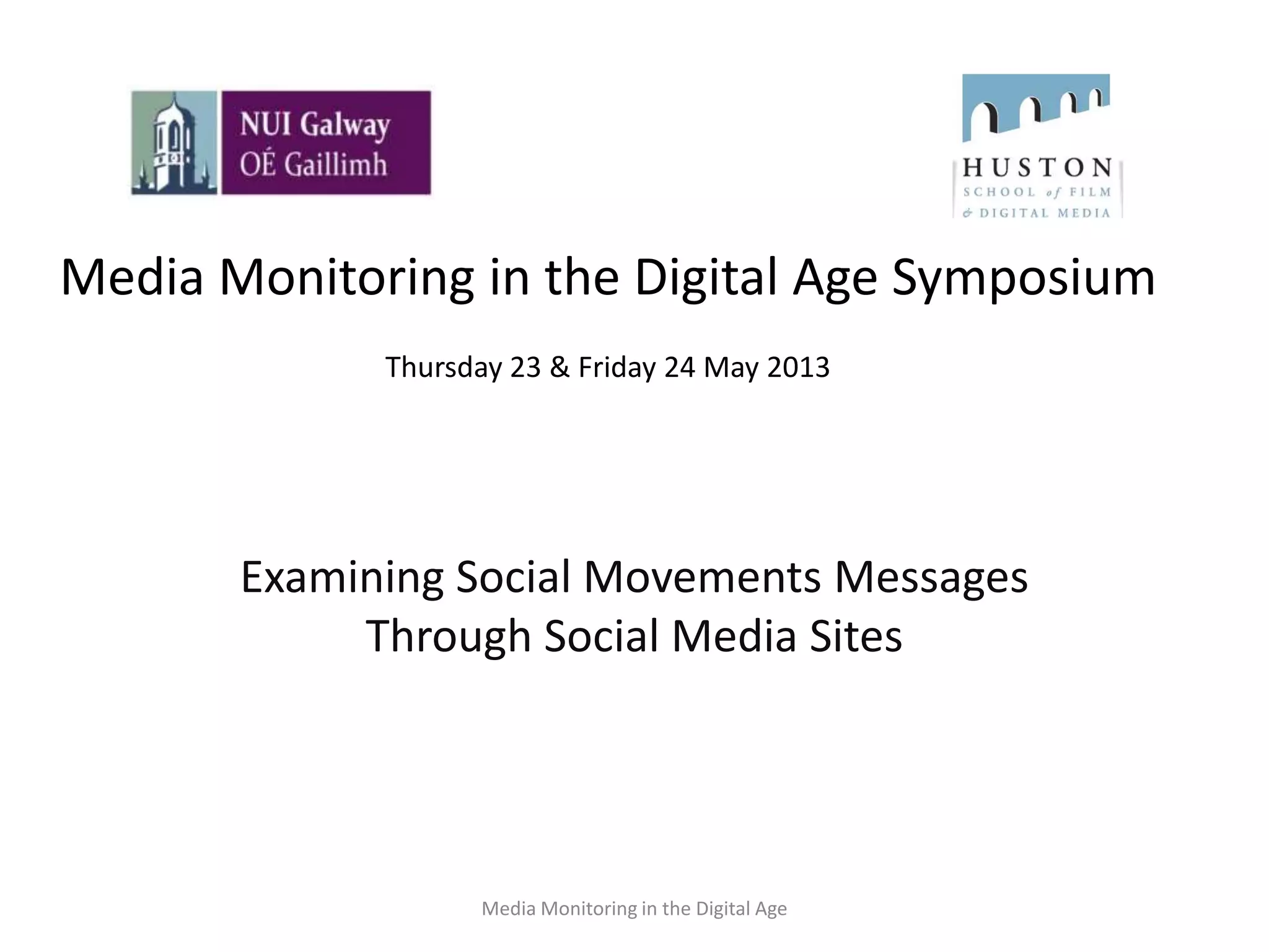 Monitoring Social Movements Messages through Social Media Sites | PPT