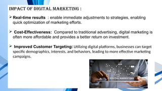 digital marketing, importance and impact | PPTX
