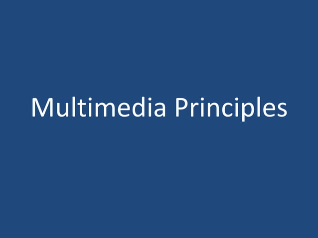 7 Multimedia Principles | PPT