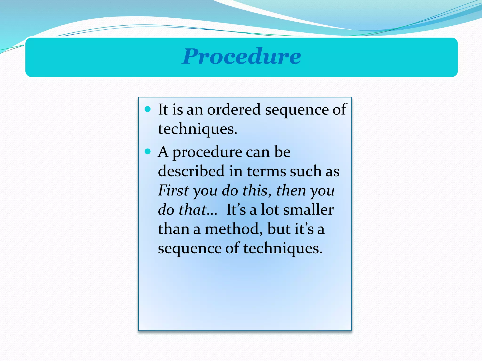 Approach, Method, Procedure & Technique in language Teaching | PPTX