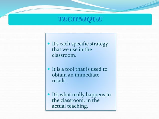 Approach, Method, Procedure & Technique in language Teaching | PPTX