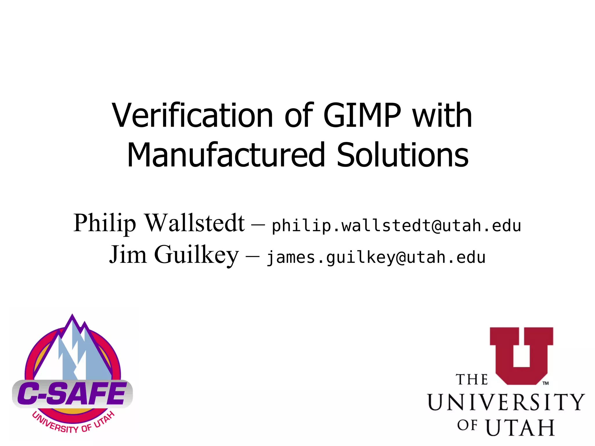 Verification of GIMP with Manufactured Solutions | PPT