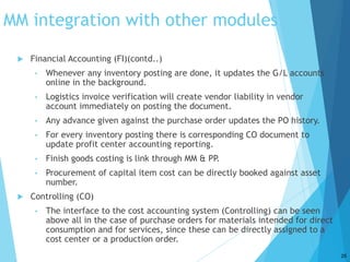 SAP MATERIAL MANAGEMENT INTEGRATION WITH OTHER MODULES | PPTX