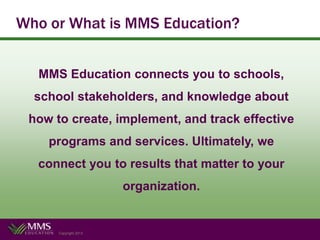 MMS Education Overview | PPTX