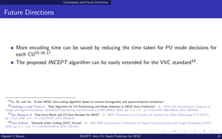IEEE MMSP'21: INCEPT: Intra CU Depth Prediction for HEVC | PPT