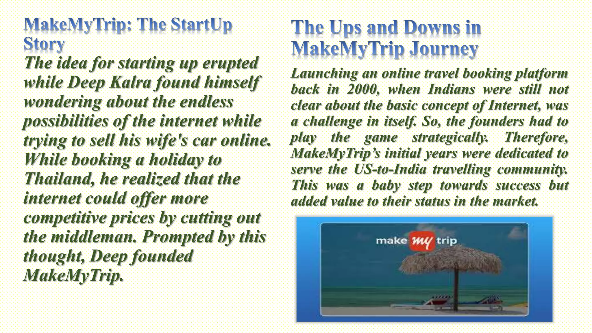 Make My Trip ( MMT ) case study | PPTX