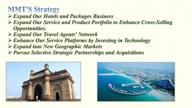 Make My Trip ( MMT ) case study | PPTX | Business | Business and Finance