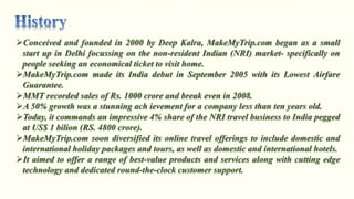 Make My Trip ( MMT ) case study | PPTX
