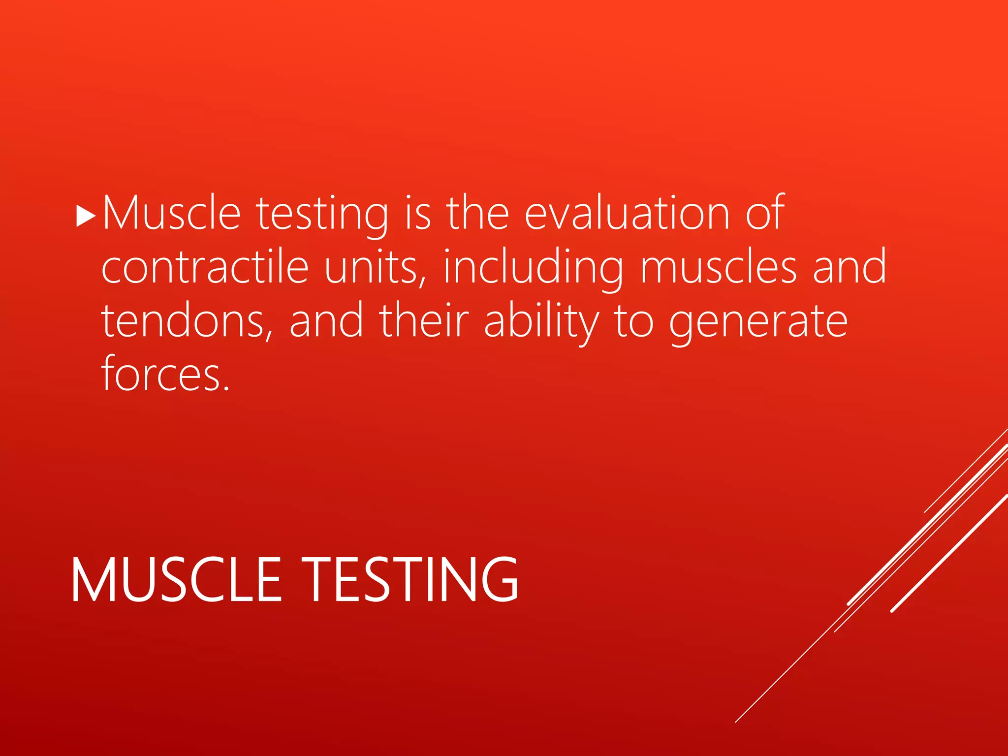 Basic concepts of Manual Muscle Testing (MMT) | PPT