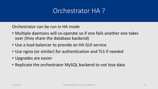 MMUG18 - MySQL Failover and Orchestrator | PPT