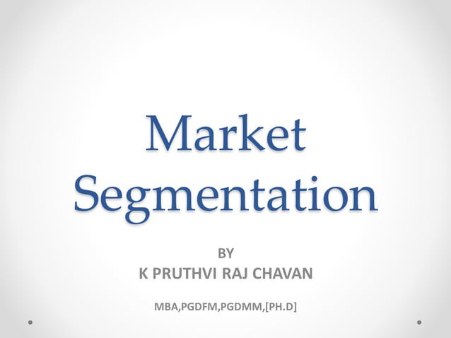 Marketing segmentation, Needs , Basics of segmentation | PDF