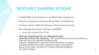 Enabling D2D communication in mmWave 5G networks | PPTX