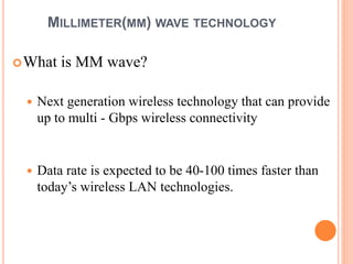 Millimeter Wave mobile communications for 5g cellular | PPTX