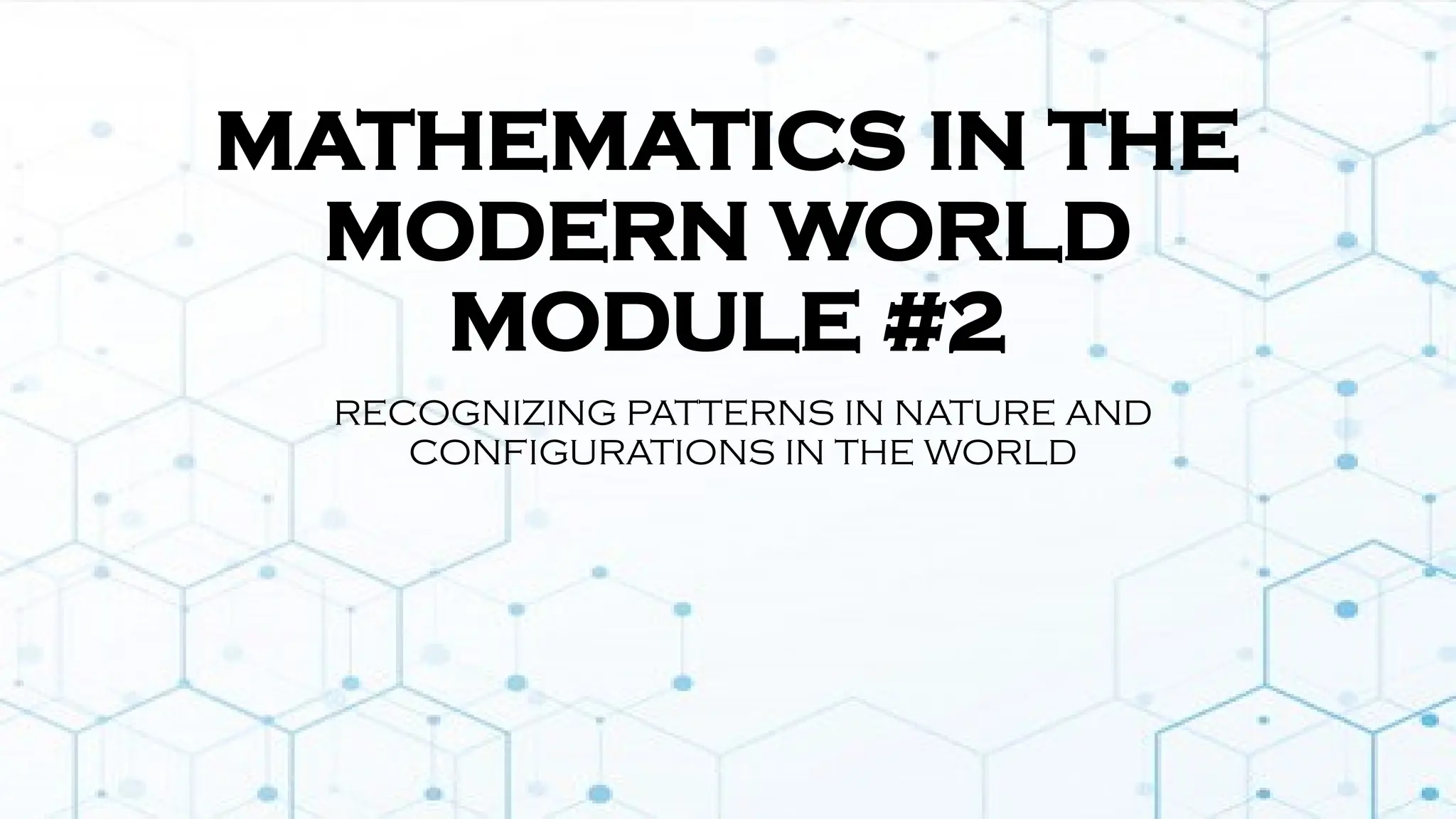 MATHEMATICS IN THE MODERN WORLD Module 2.pptx