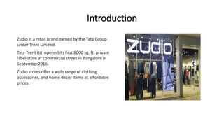 Case study on tata clothing brand zudio in detail | PPTX