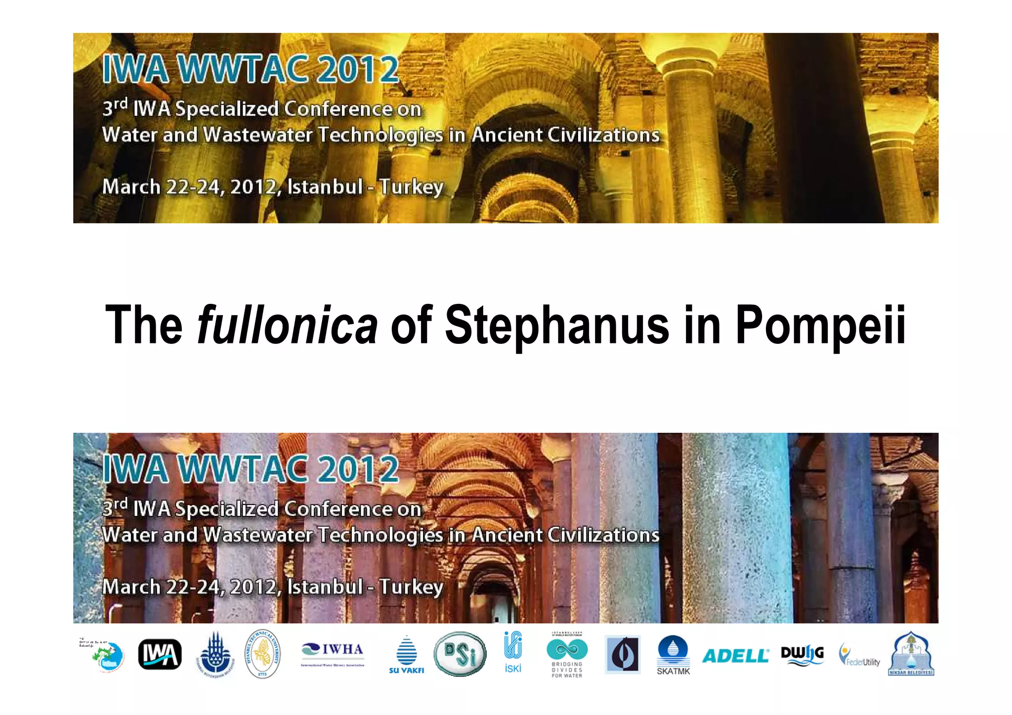 Water and wastewater management in the treatment process of a Roman ...