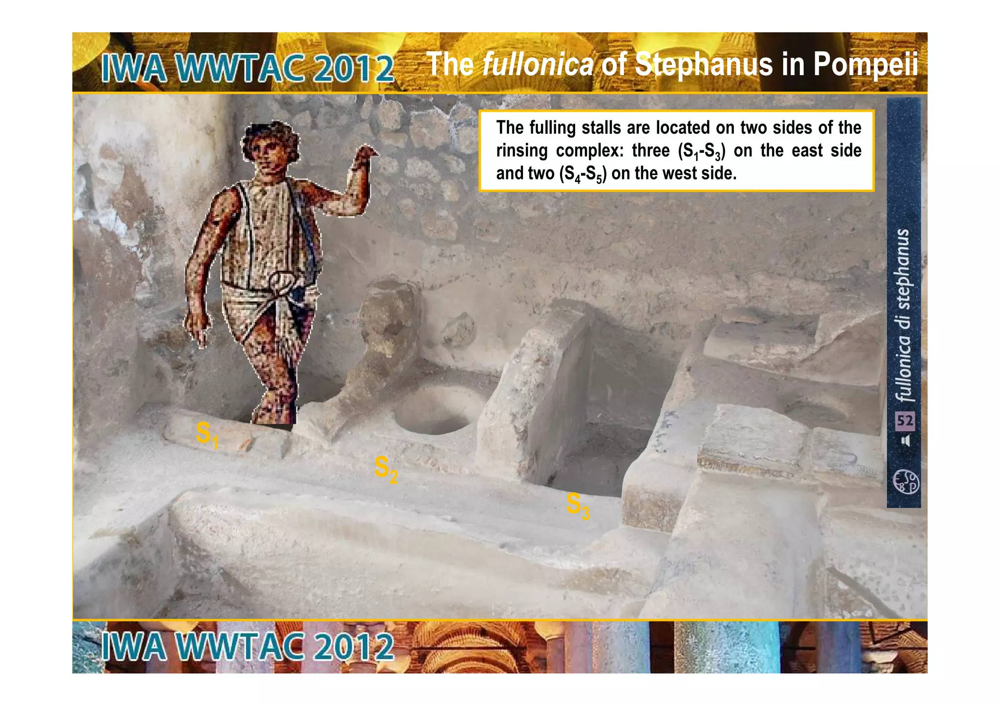 Water and wastewater management in the treatment process of a Roman ...