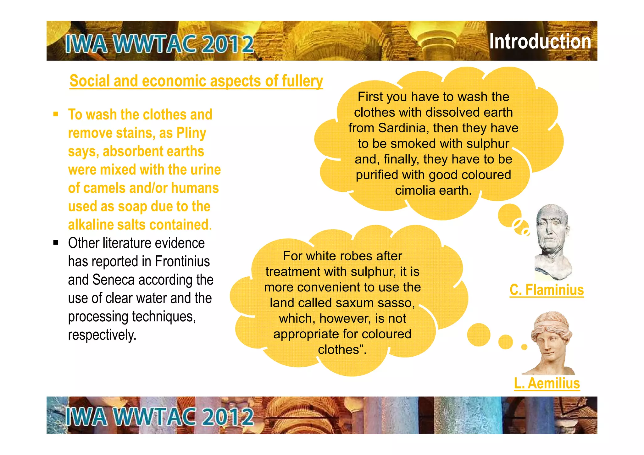 Water and wastewater management in the treatment process of a Roman ...