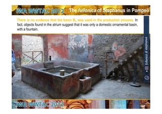 Water and wastewater management in the treatment process of a Roman ...