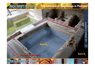 Water and wastewater management in the treatment process of a Roman ...