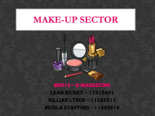 Make-up Sector Project | PPT